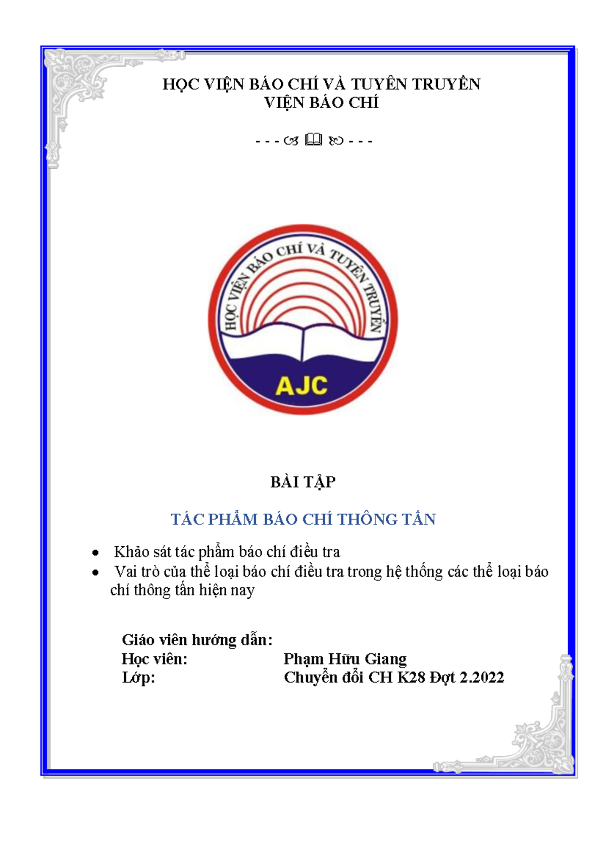 Phạm Hữu Giang - Bài tập Báo chí Điều tra - HỌC VIỆN BÁO CHÍ VÀ TUYÊN ...