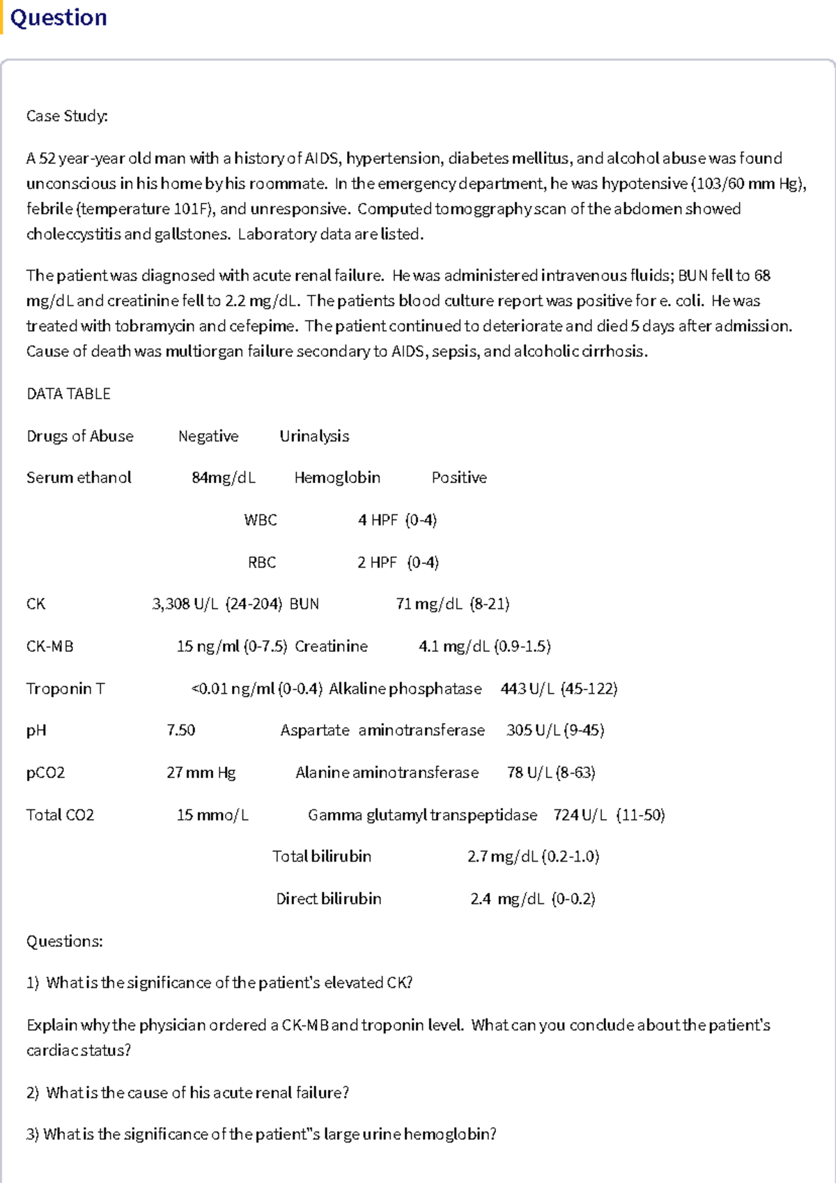 Answered Case Study A 52 year-year old man... bartleby - Question Case ...