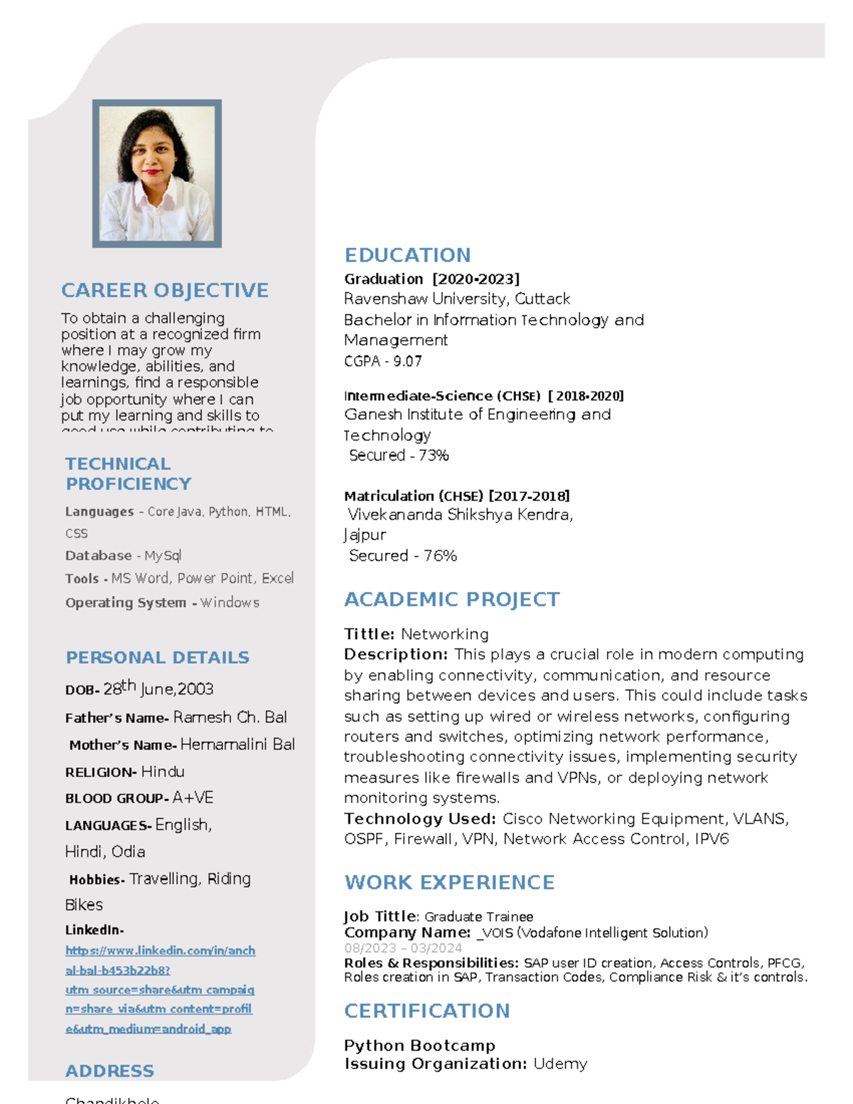 Anchal BAL - bjjg - CAREER OBJECTIVE To obtain a challenging position ...