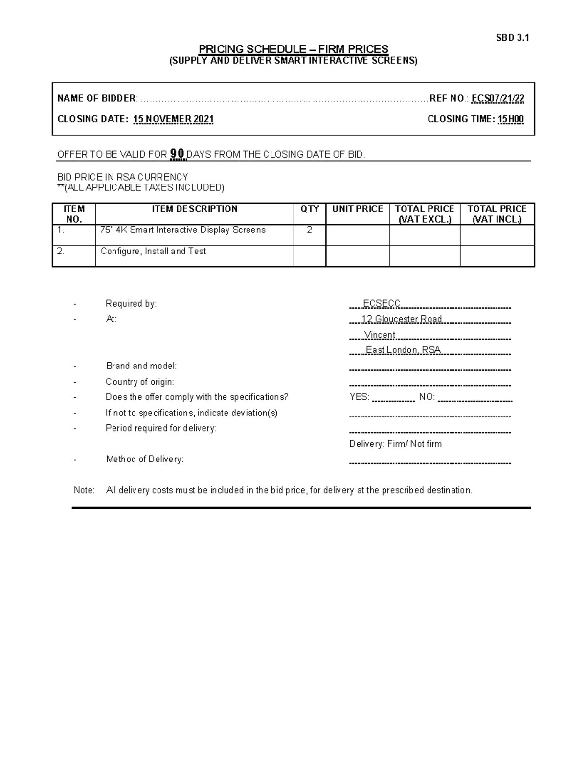SBD 3.1 Smart Interactive Display Screens - SBD 3. PRICING SCHEDULE ...