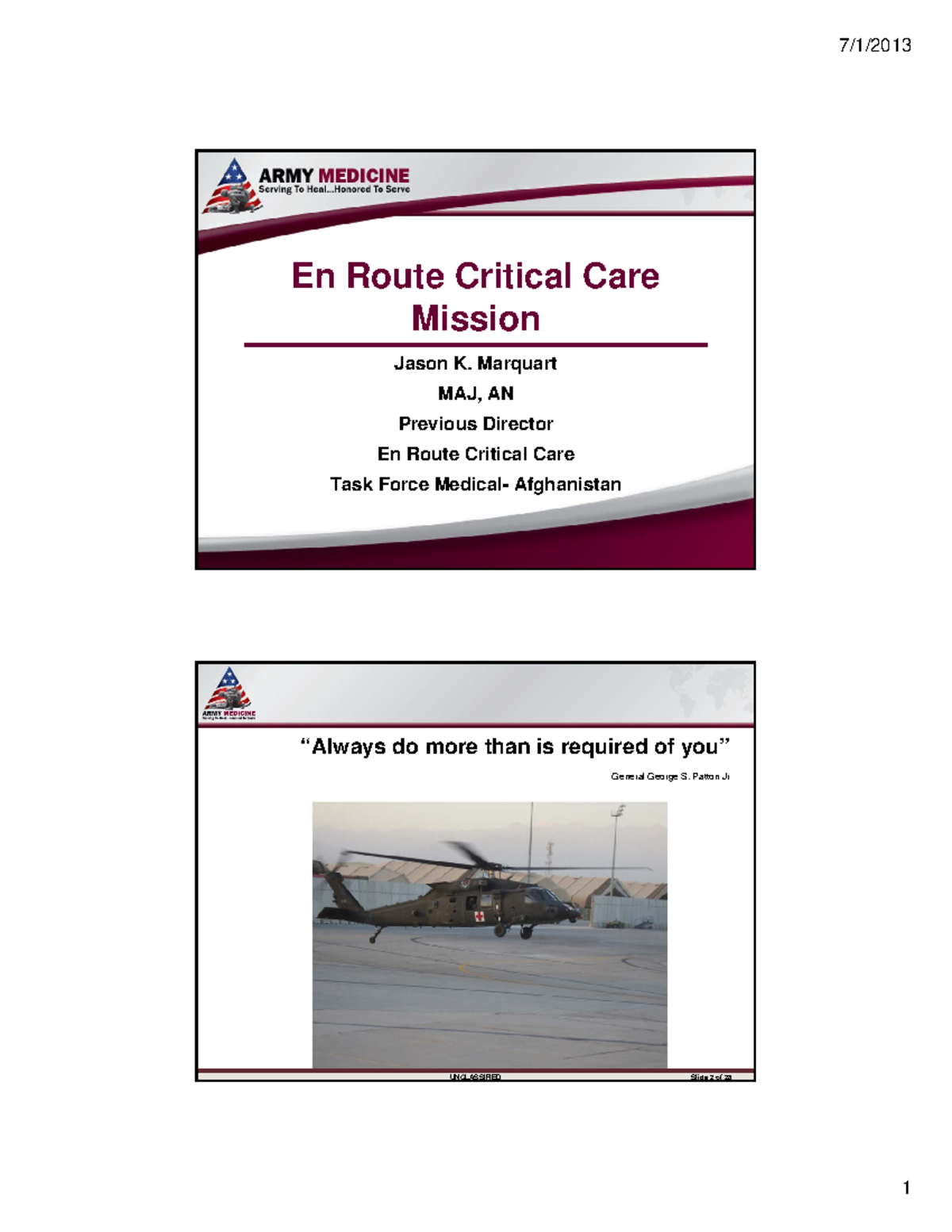 62713 Army Enroute Crit Care - UNCLASSIFIED En Route Critical Care ...