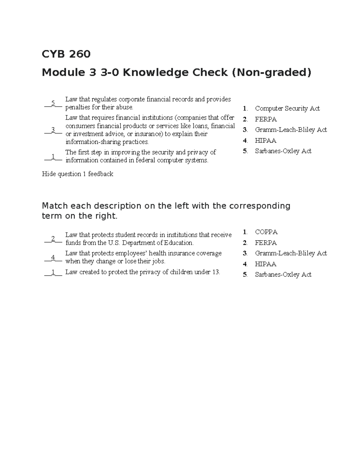 CYB-260 3-0 knowledge check - CYB 260 Module 3 3-0 Knowledge Check (Non ...