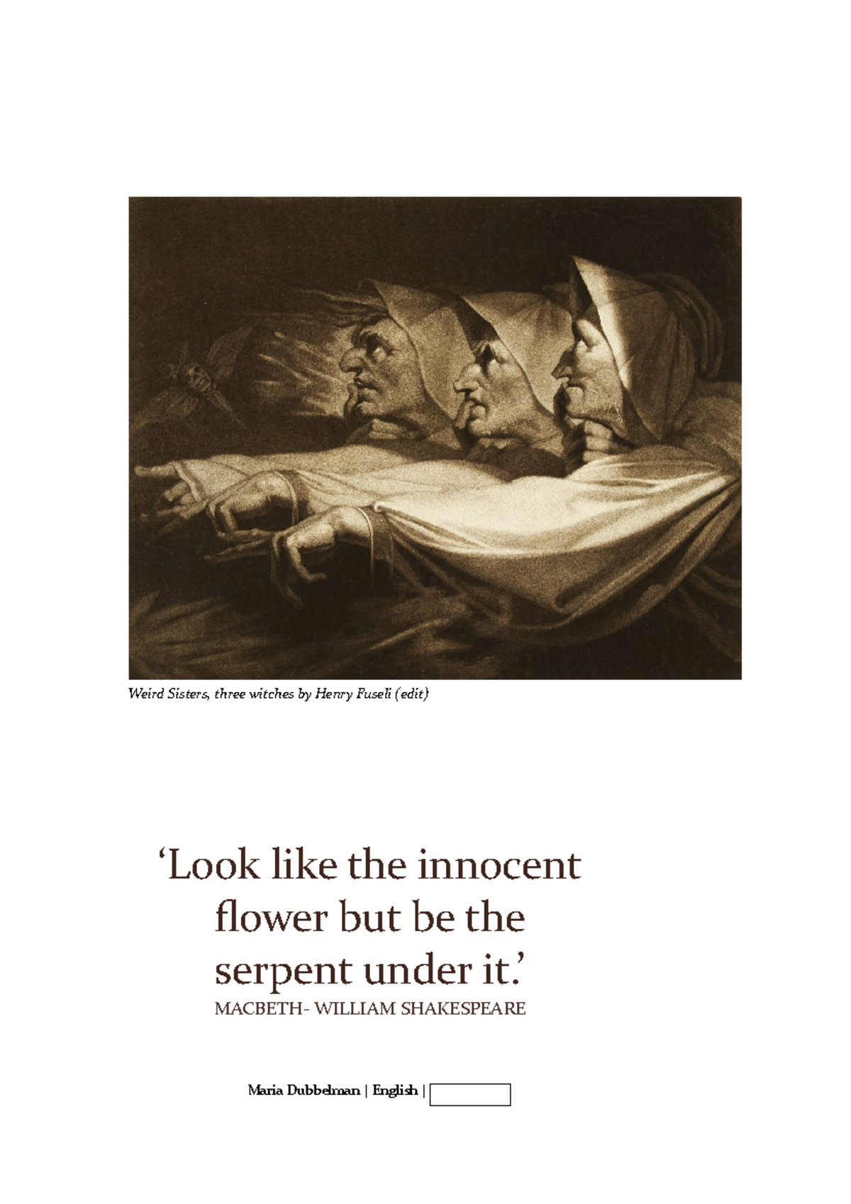 Shakespeare Macbeth Maria Dubbelman 2 - kopie - ‘Look like the innocent ...