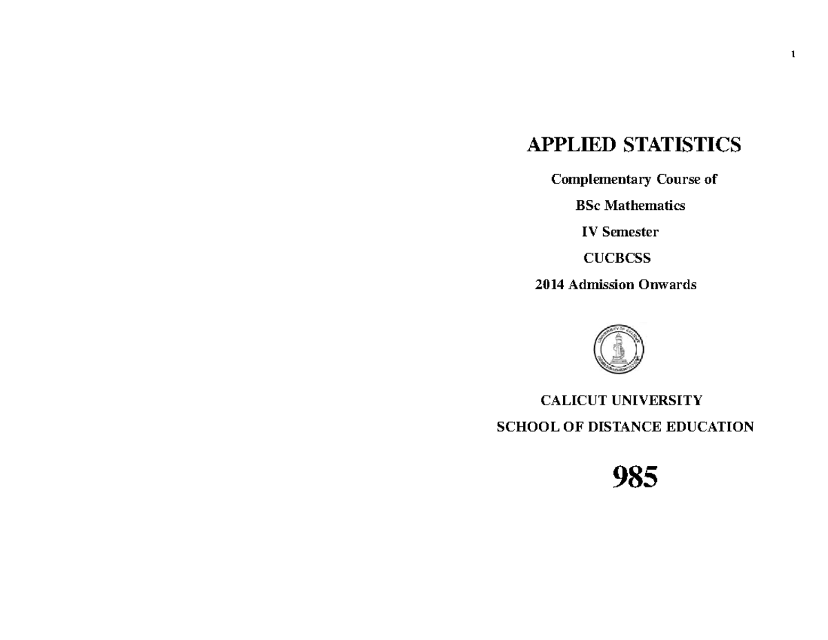 Applied statistics - 1 APPLIED STATISTICS ####### Complementary Course of ####### BSc ...