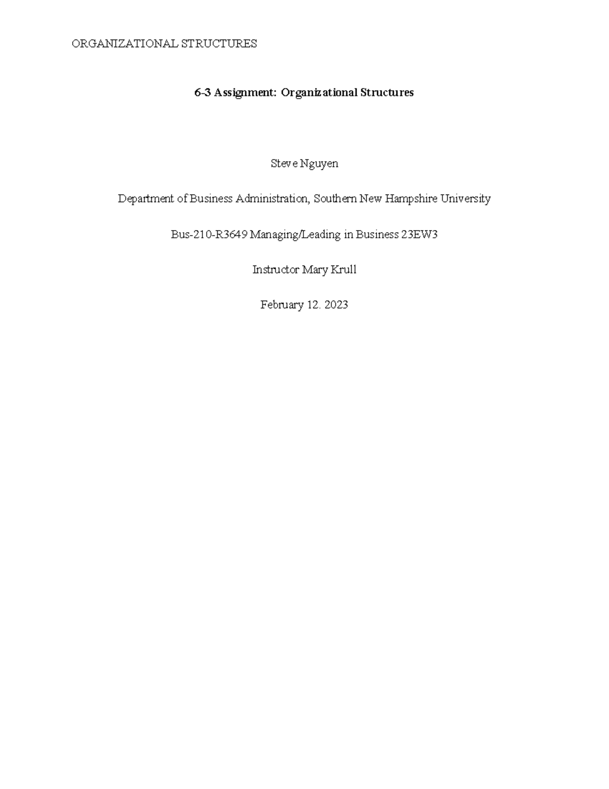 Updated Assignment 6 - EEEEEEEEEEEEE - 6-3 Assignment: Organizational ...