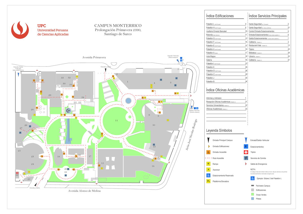 Campus UPC Monterrico MAPA Accesibilidad - A A R A R A A A A R A A R R Prolongación Primavera ...