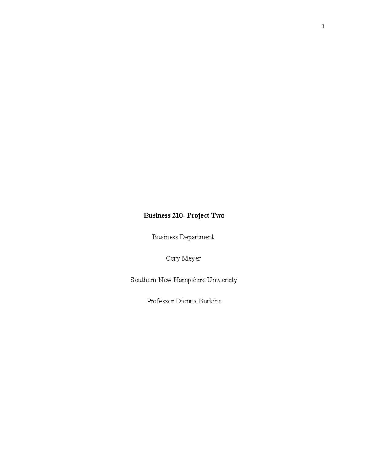 Module 8 Project Two - 1 Business 210- Project Two Business Department ...