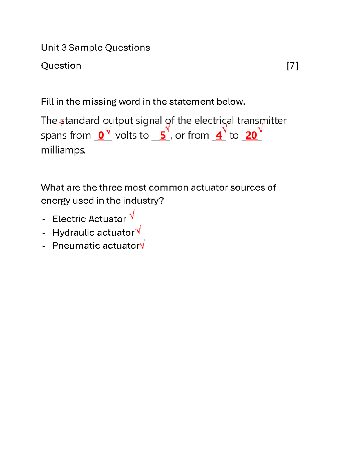 Example Questions - Unit 3 - Unit 3 Sample Questions Question [ 7 ] Fill in the missing word in ...