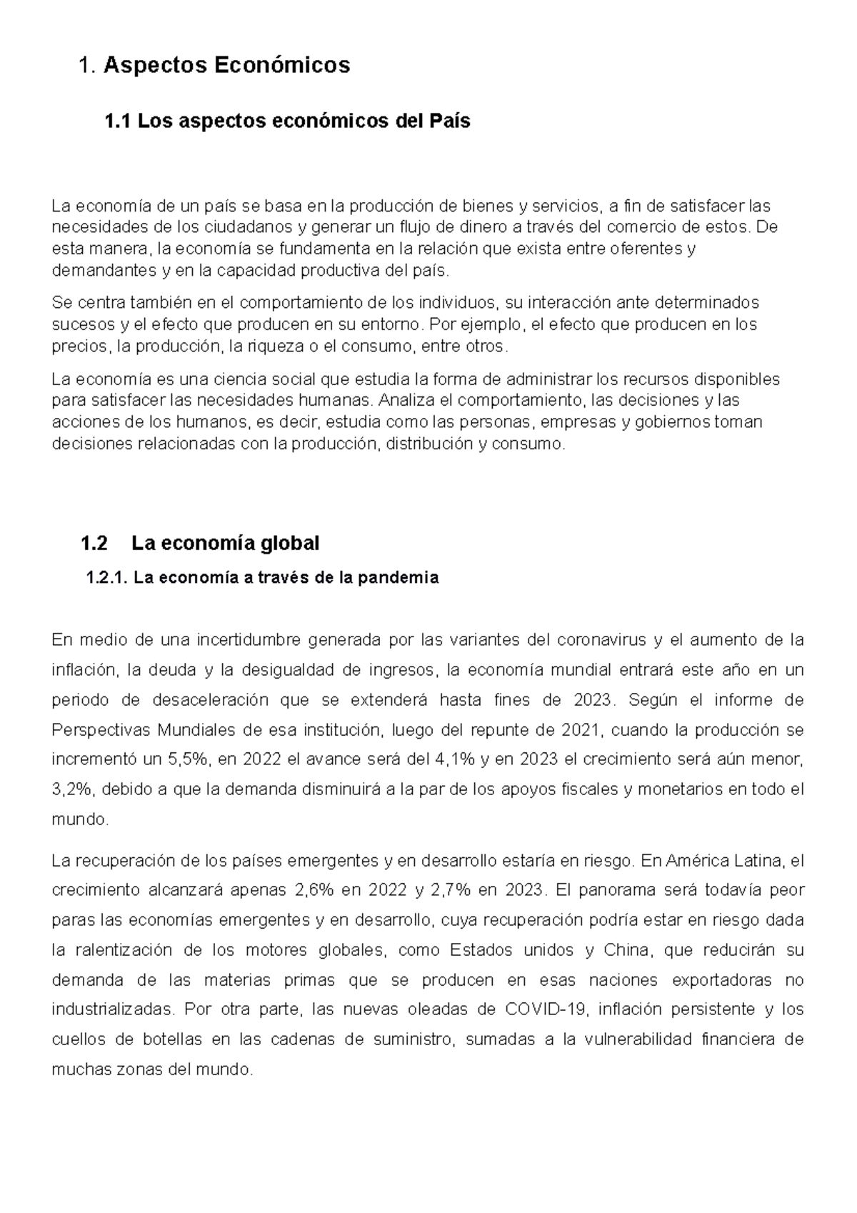 Avance de Tarea académica 1 - 1. Aspectos Económicos 1 Los aspectos ...