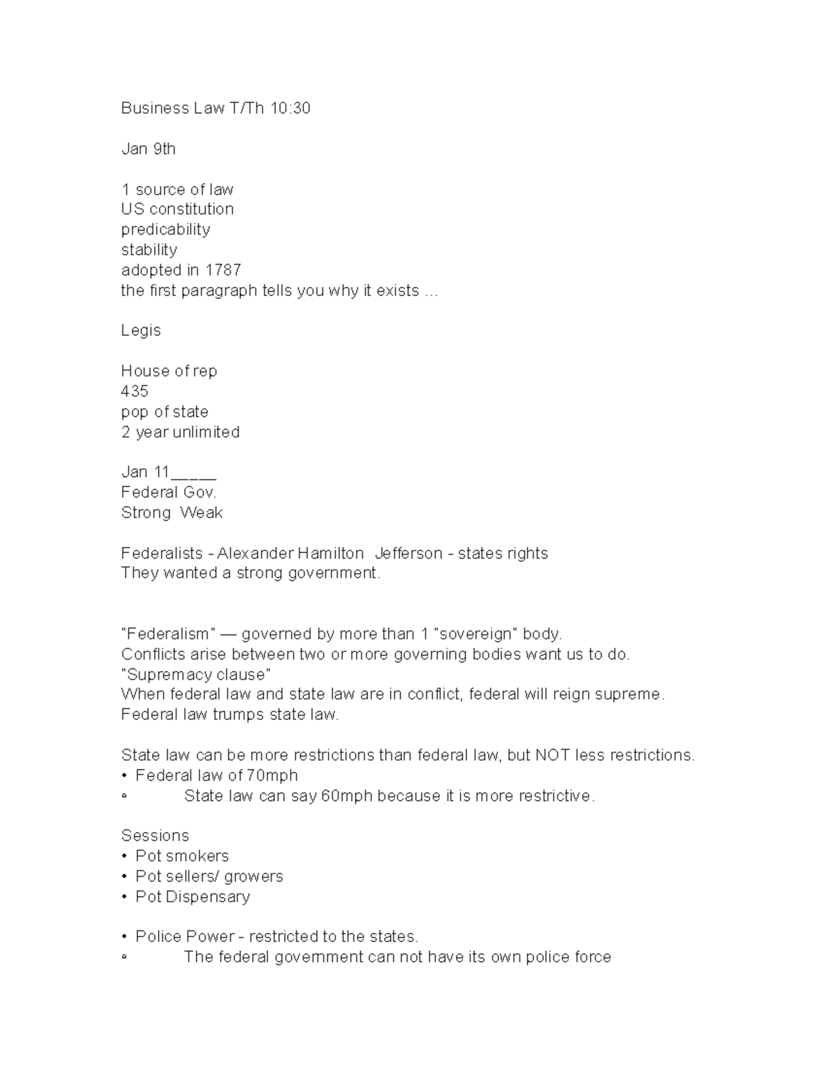 Business Law class notes - Business Law T/Th 10:30 Jan 9th 1 source of ...