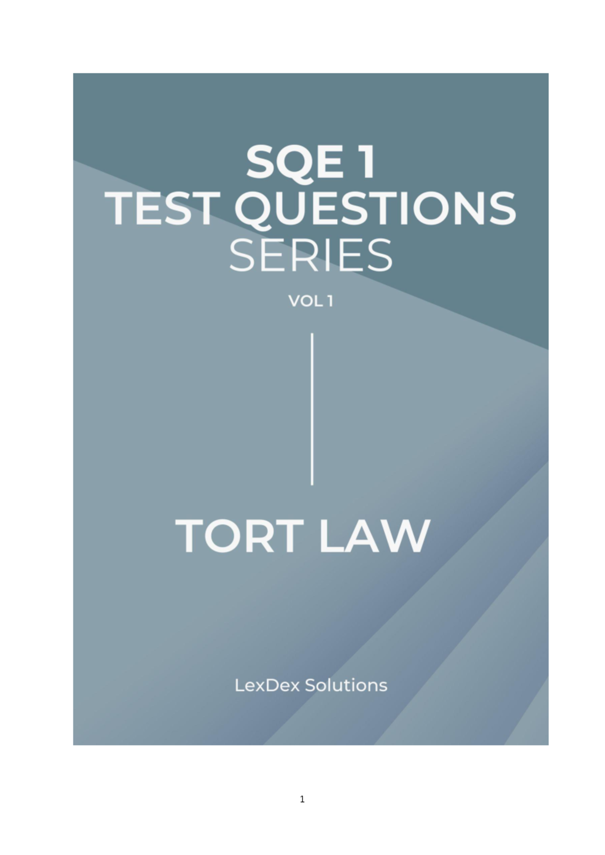 90 SQE 1 test questions - Tort Law - This document is a pre-view and ...
