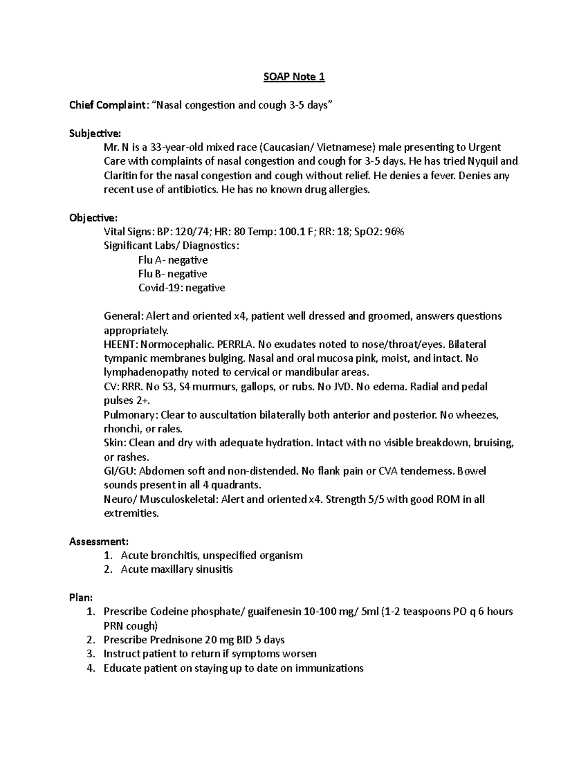 BHouston Soap Notes - soap note for patient case - SOAP Note 1 Chief ...