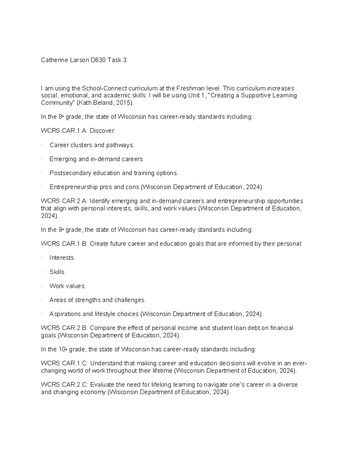 Task 3 d630 curriculum - Catherine Larson D630 Task 3 I am using the ...