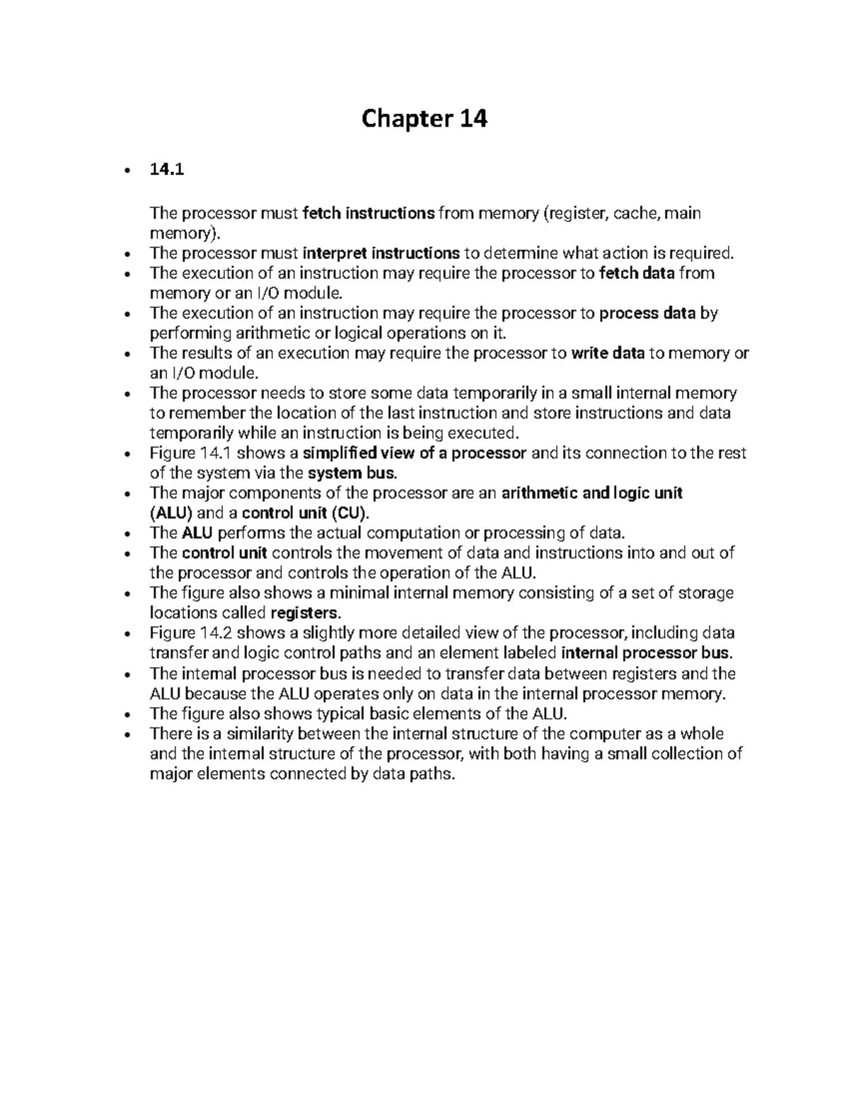Processor Structure And Function Chapter 14 The Processor Must Fetch Instructions From Memory