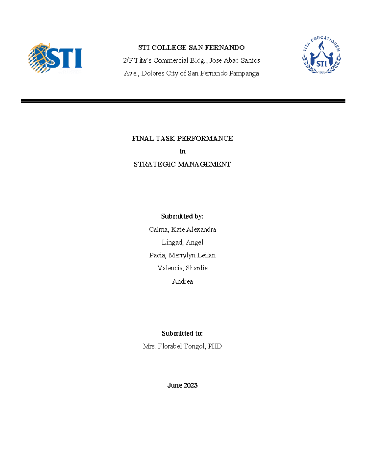 Group 3 Final TP Strategic Management - STI COLLEGE SAN FERNANDO 2/F Tita’s Commercial Bldg ...