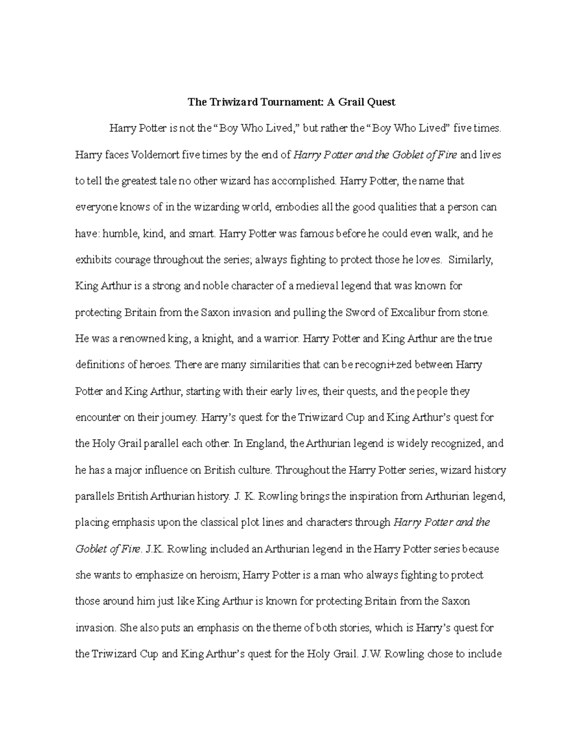 Hp essay 3 - Grade: A - The Triwizard Tournament: A Grail Quest Harry ...