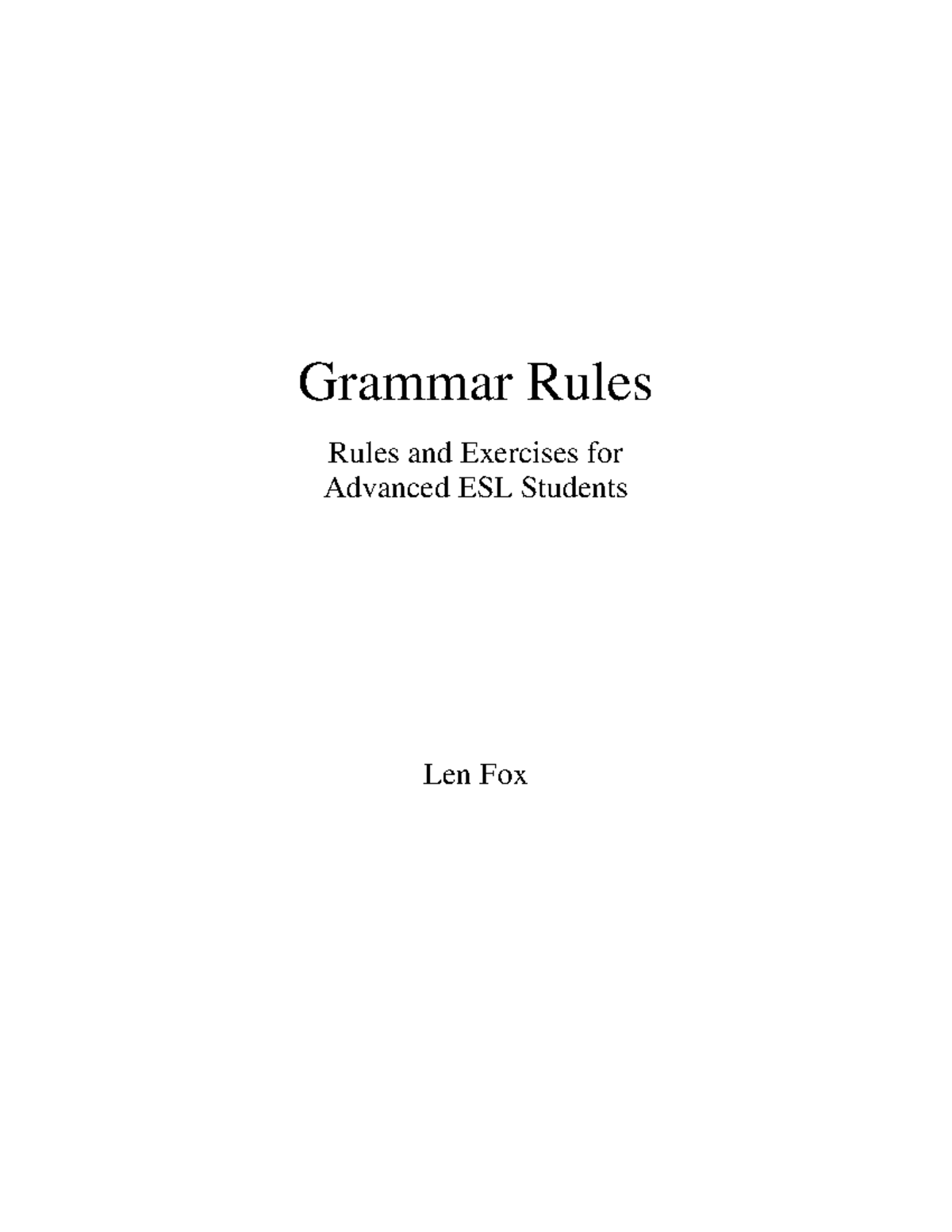 Toolkit ELL Grammar Rules Rules And Exercises For Advanced ESL