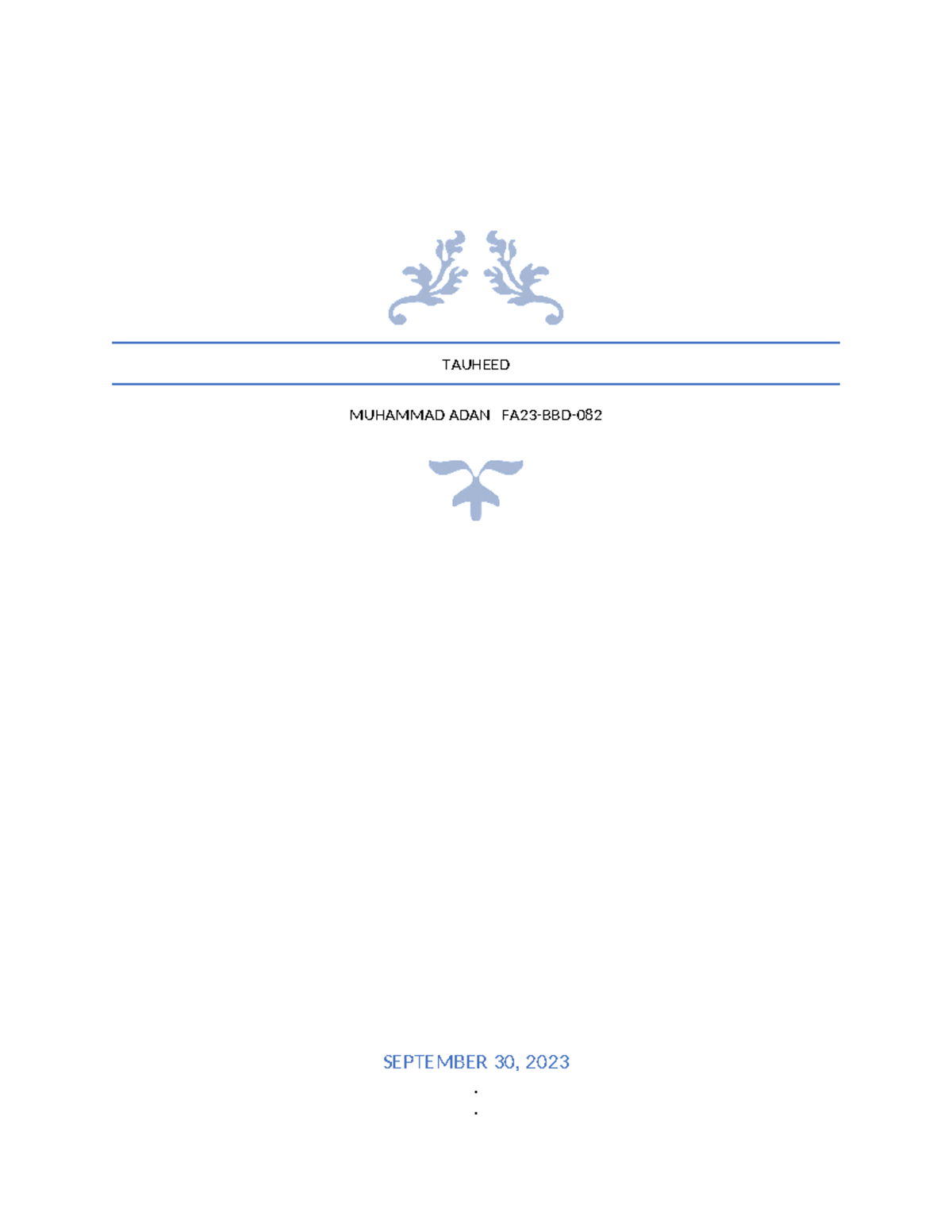 Importance of tauheed in daily life - TAUHEED MUHAMMAD ADAN FA23-BBD ...