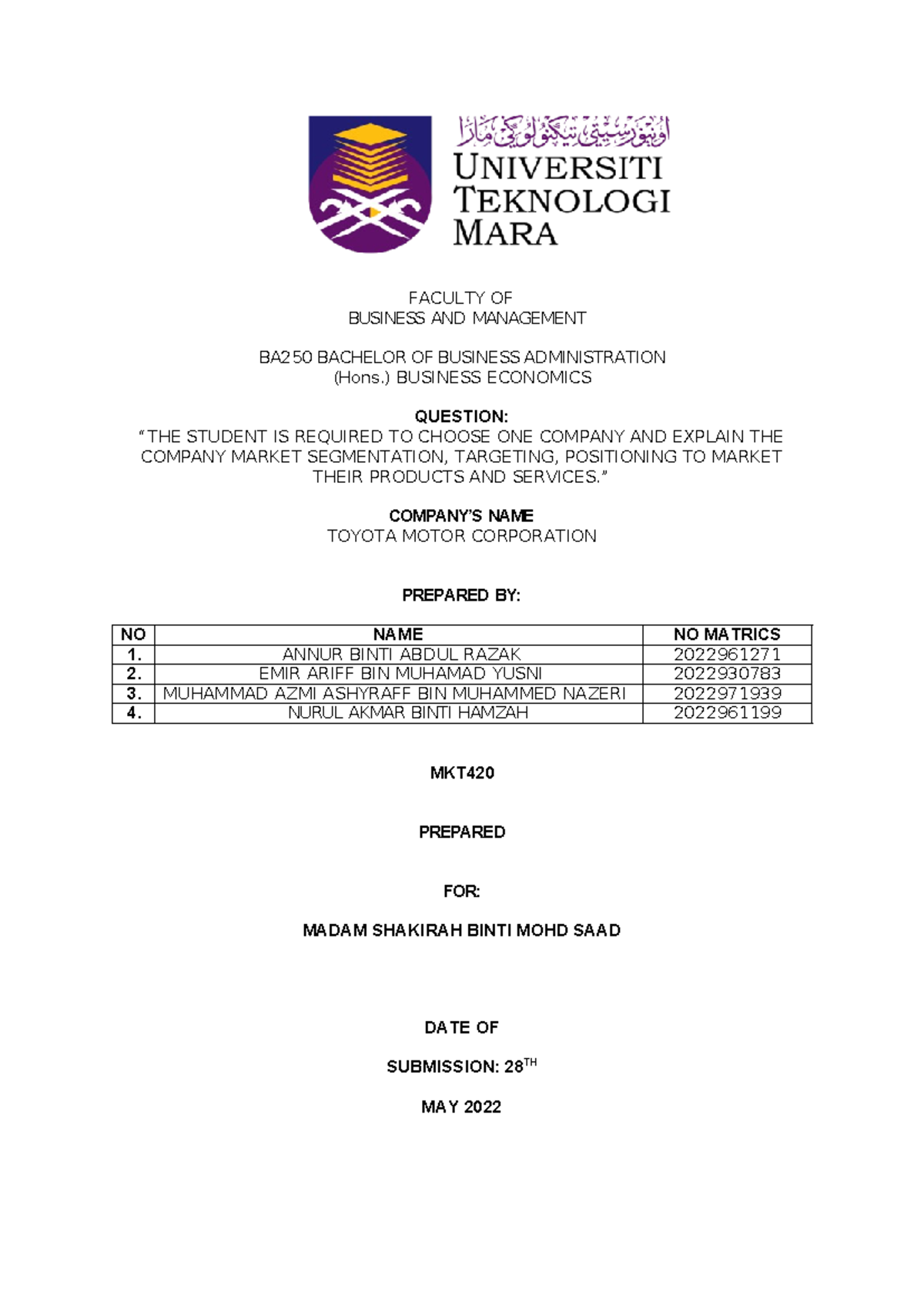 MKT420 Group Assignment 1 - FACULTY OF BUSINESS AND MANAGEMENT BA250 ...