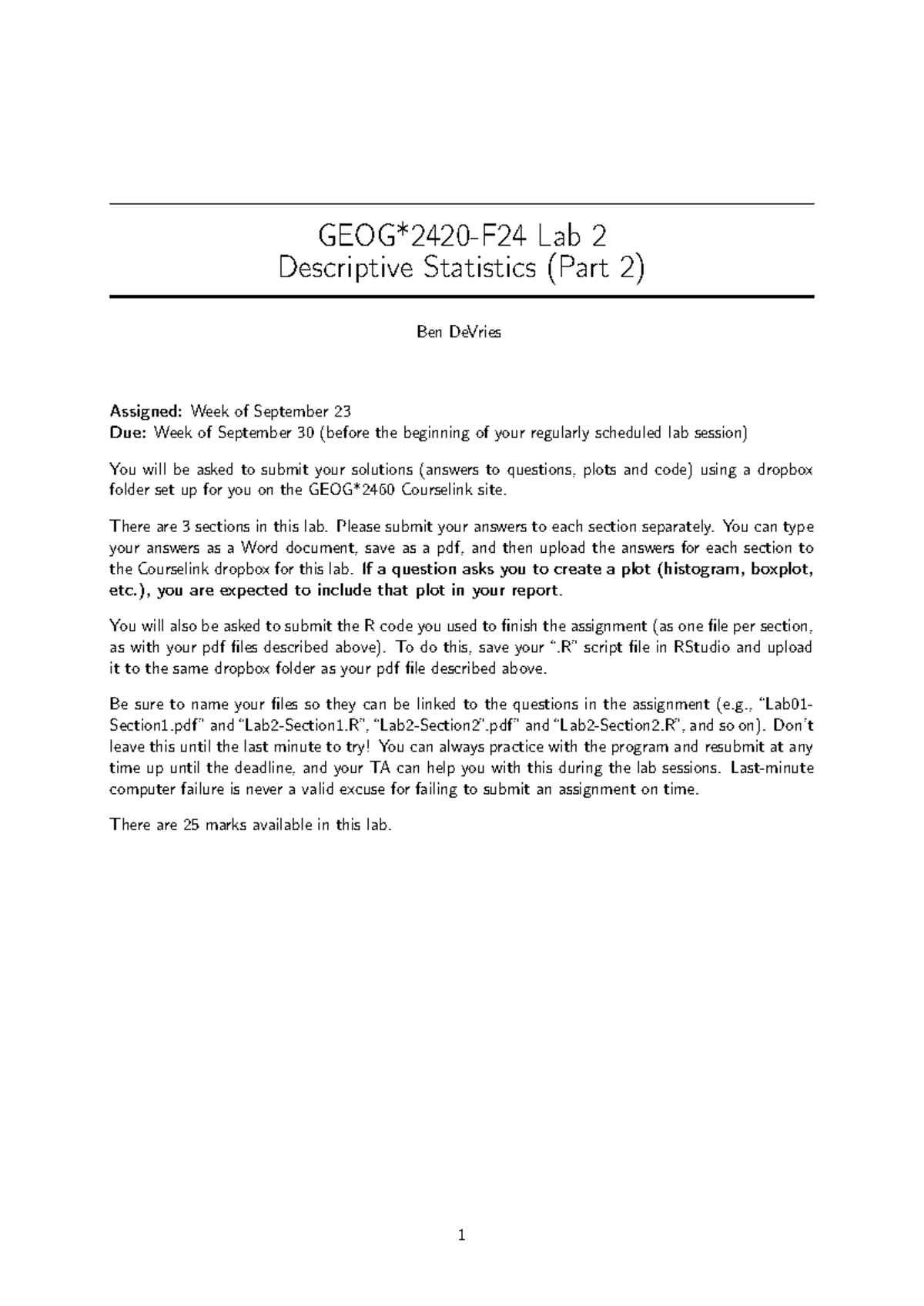 GEOG2460-F24 Lab2 - lol - GEOG*2420-F24 Lab 2 Descriptive Statistics (Part 2) Ben DeVries ...