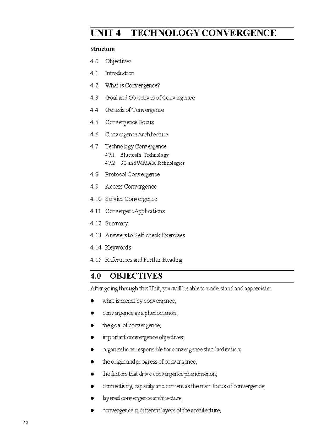 Unit-4 - History - UNIT 4 TECHNOLOGY CONVERGENCE Structure 4 Objectives 4 Introduction 4 What is ...