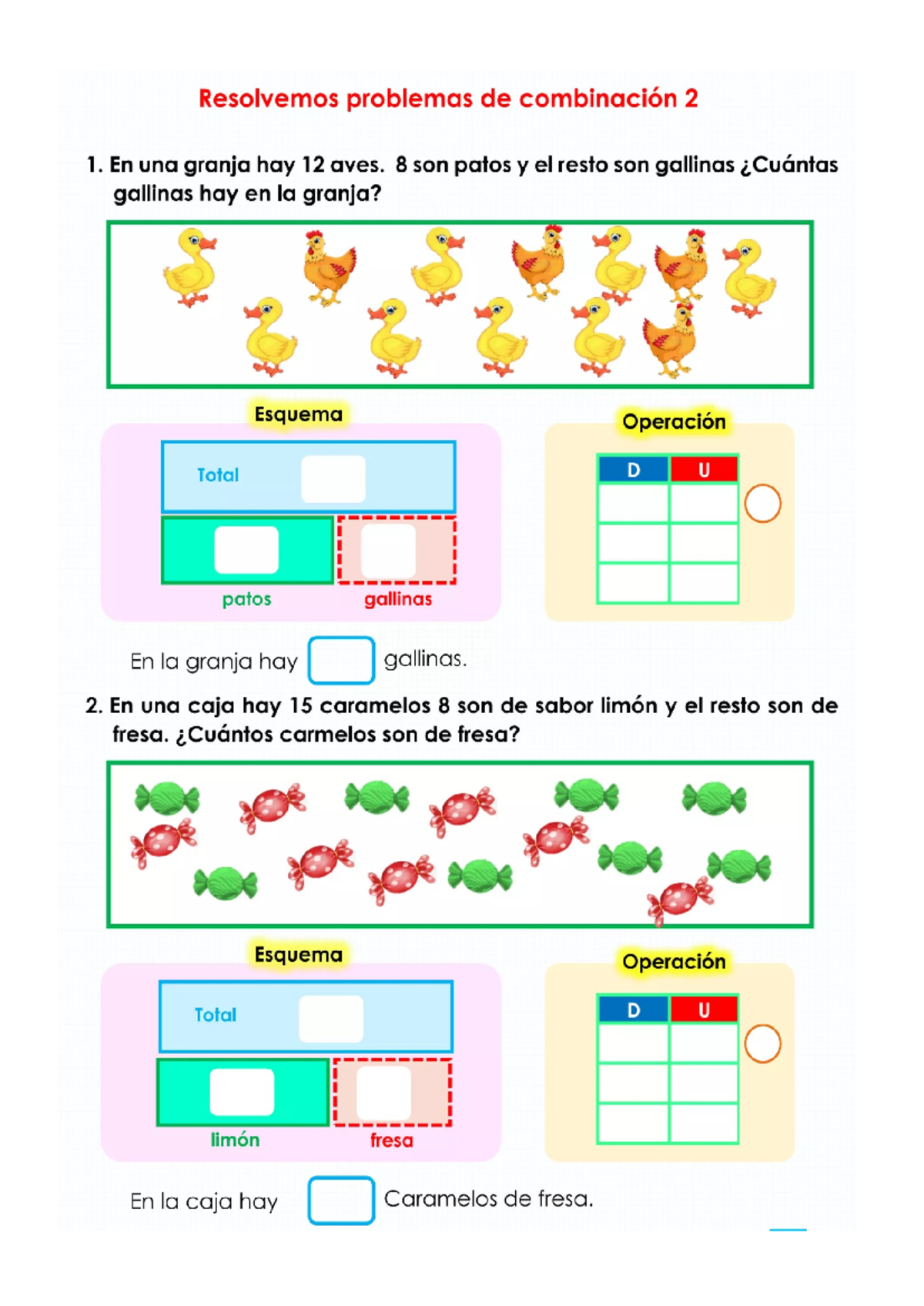 Ficha Problemas DE Combinación 2 - Resolvemos problemas de combinación 2 1. En una granja hay 12 ...