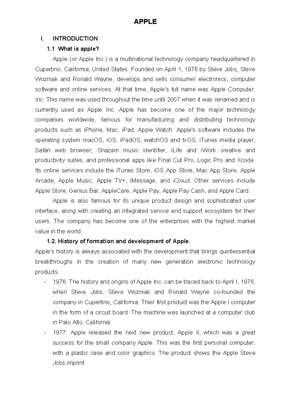 apple essay ( management ) - I. INTRODUCTION 1 What is apple? Apple (or ...