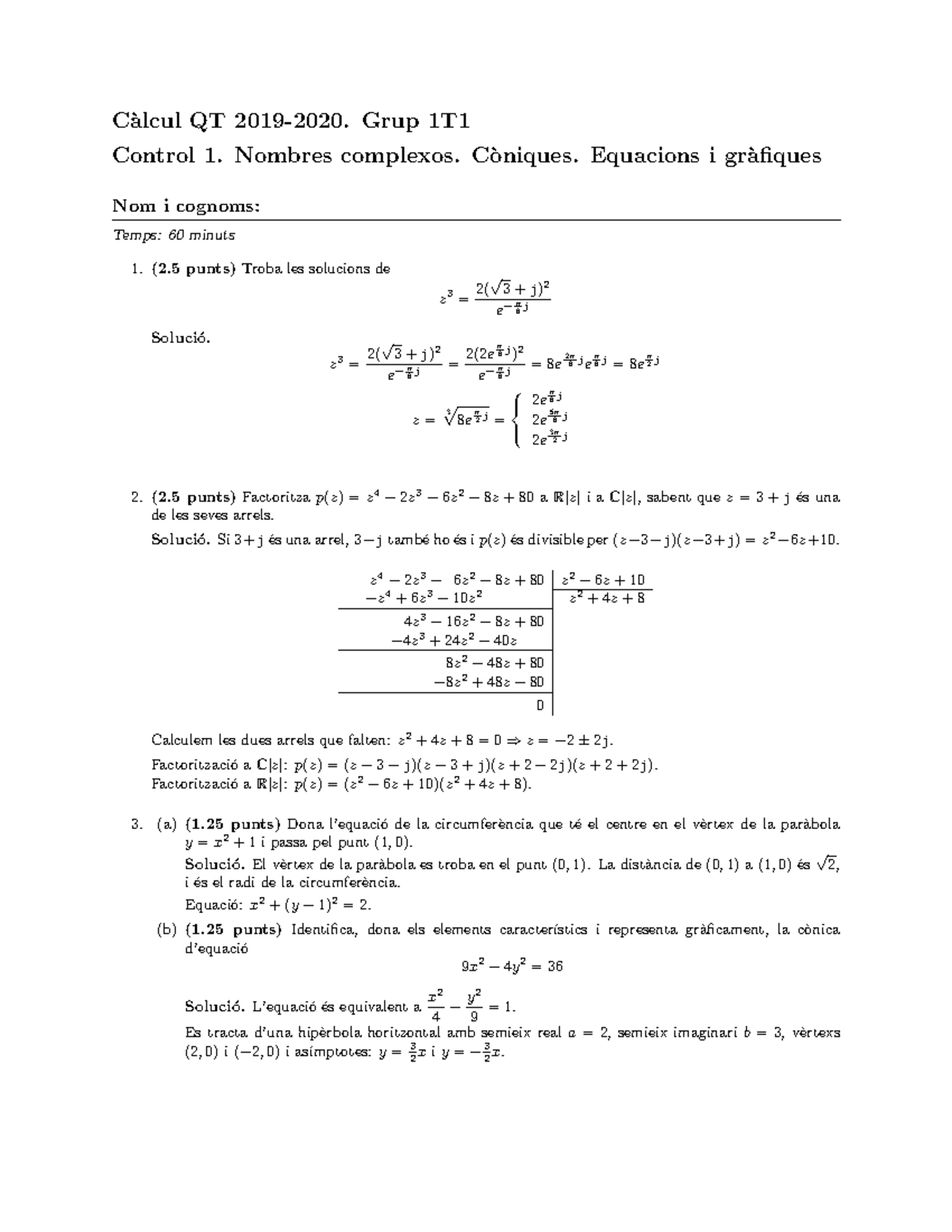 C1 2019 1000 1T1X - Control 1 Càlcul - C`alcul QT 2019-2020. Grup 1T ...