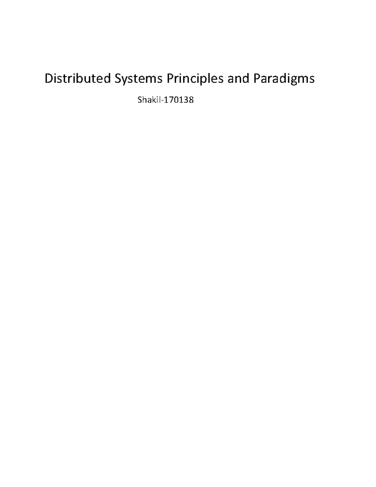 Dst 170138 - Distributed Systems Chapter 1,2,3,4 Notes from the book ...