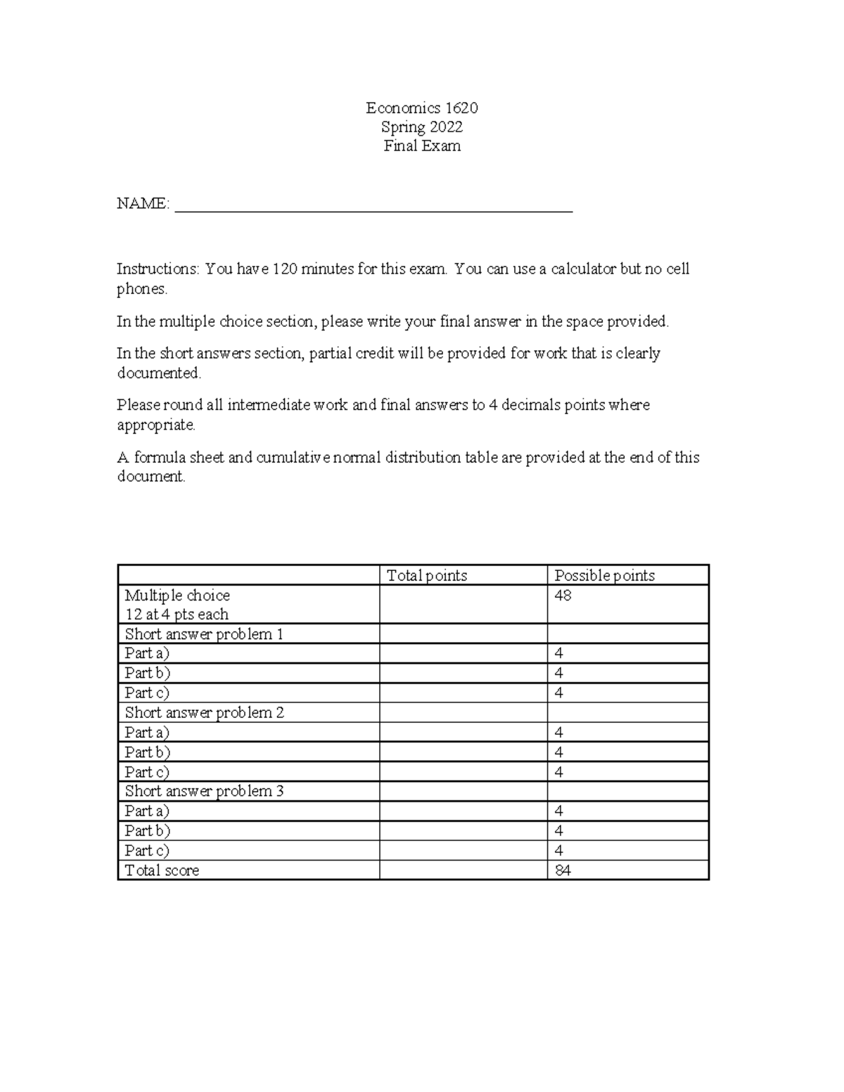 Final exam spring 2022 - N/A - Economics 1620 Spring 20 22 Final Exam ...