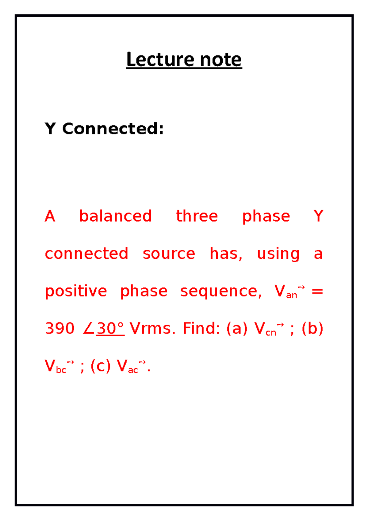 Lecture note of Y Connected - Lecture note Y Connected: A balanced ...