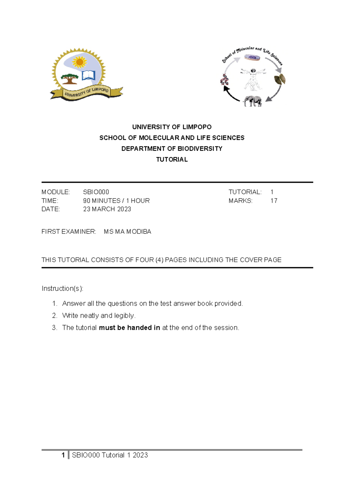 SBIO000 Tutorial 1 23Feb 2023 - UNIVERSITY OF LIMPOPO SCHOOL OF MOLECULAR AND LIFE SCIENCES ...