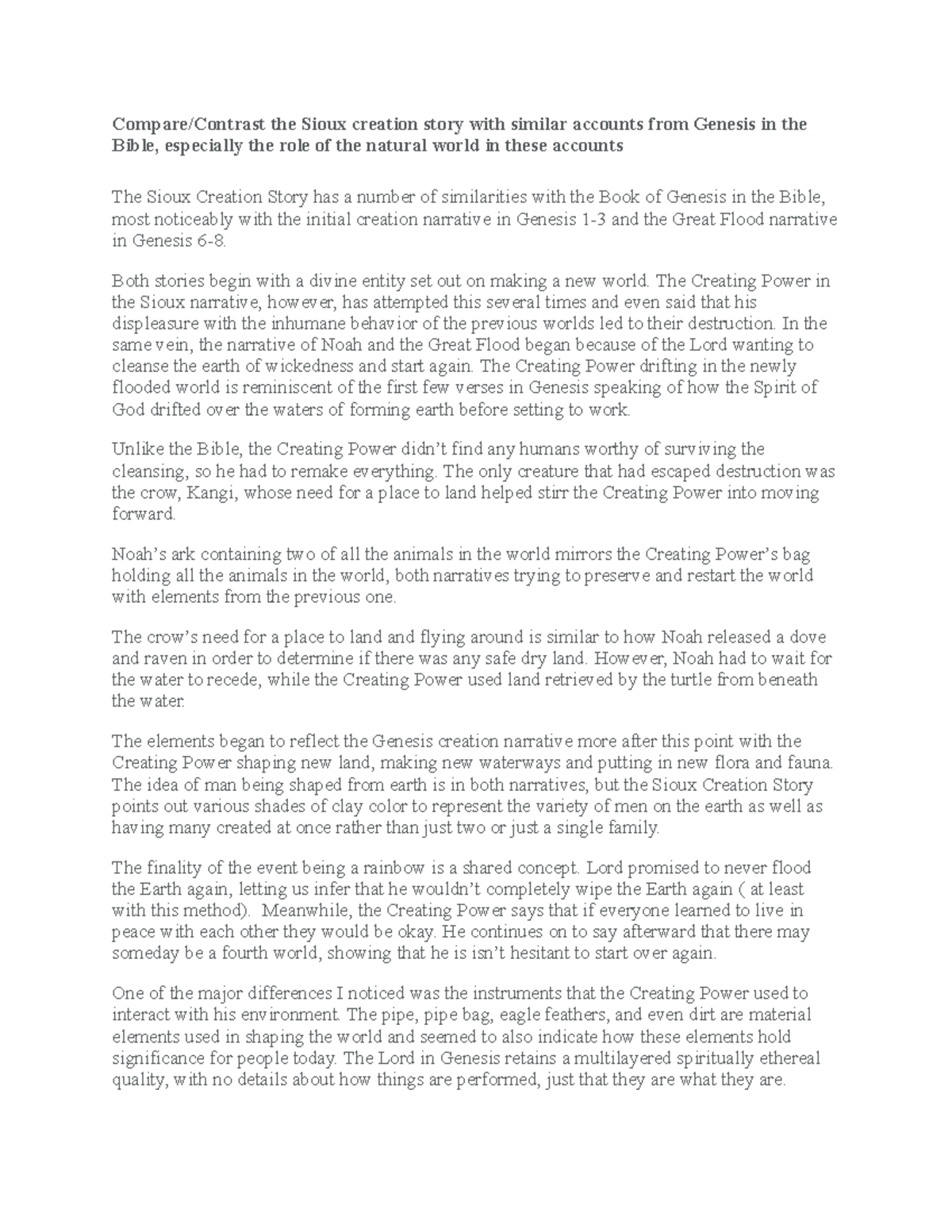 Compare/Contrast the Sioux creation story with similar accounts from ...