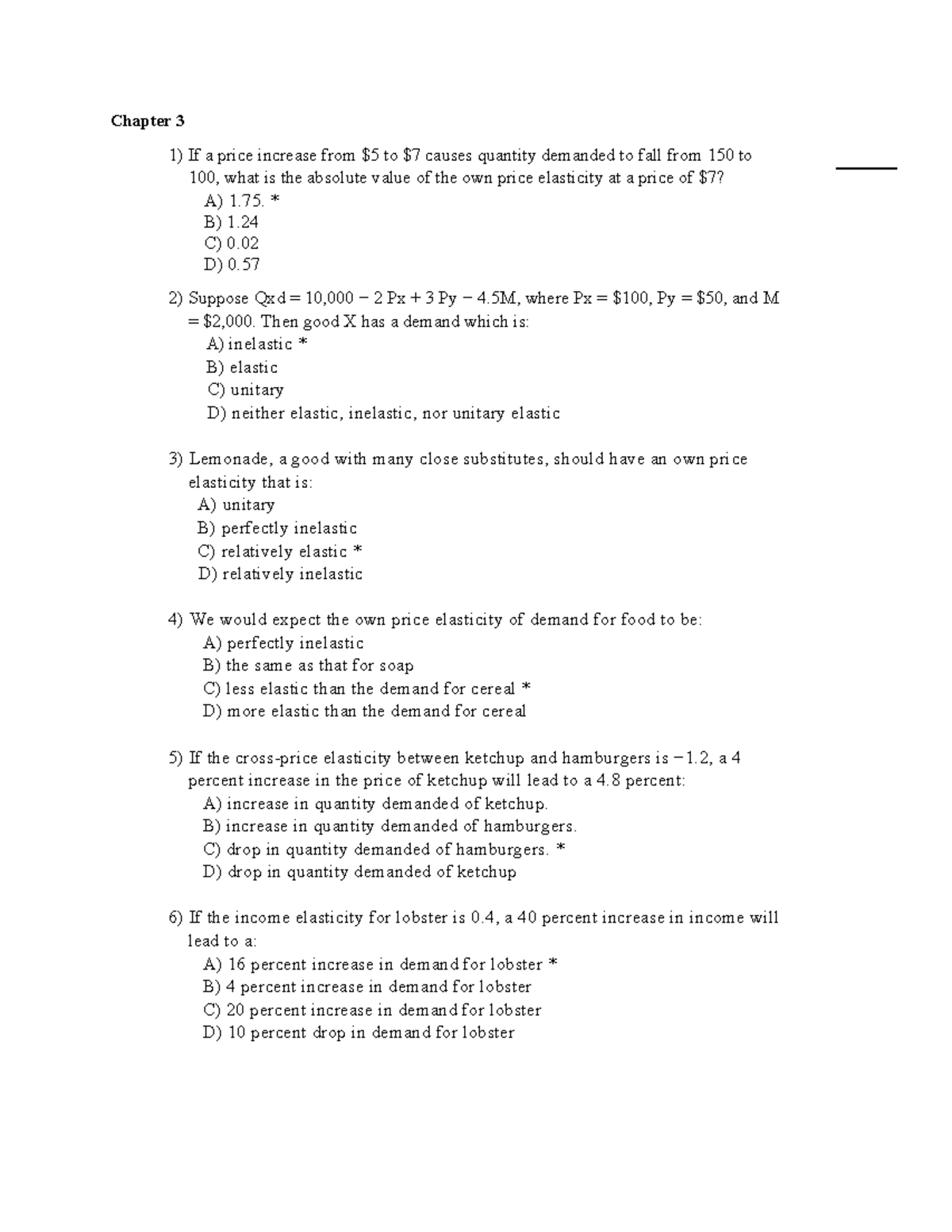 Chapter 3H - Exam 1 Prep - Chapter 3 1 ) If a price increase from $5 to ...
