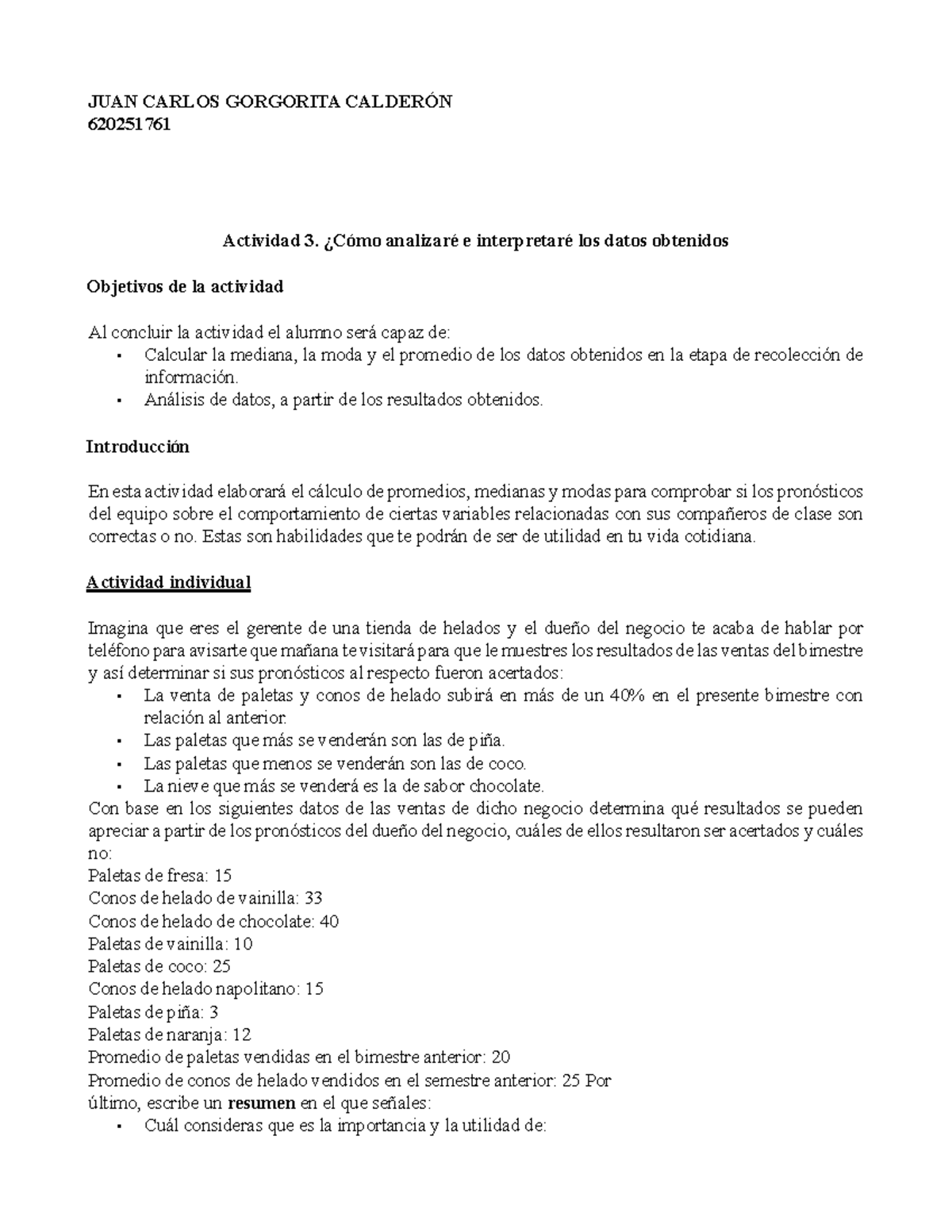 JCGC-ACT-3 - Jsjsj - JUAN CARLOS GORGORITA CALDERÓN 620251761 Actividad ...