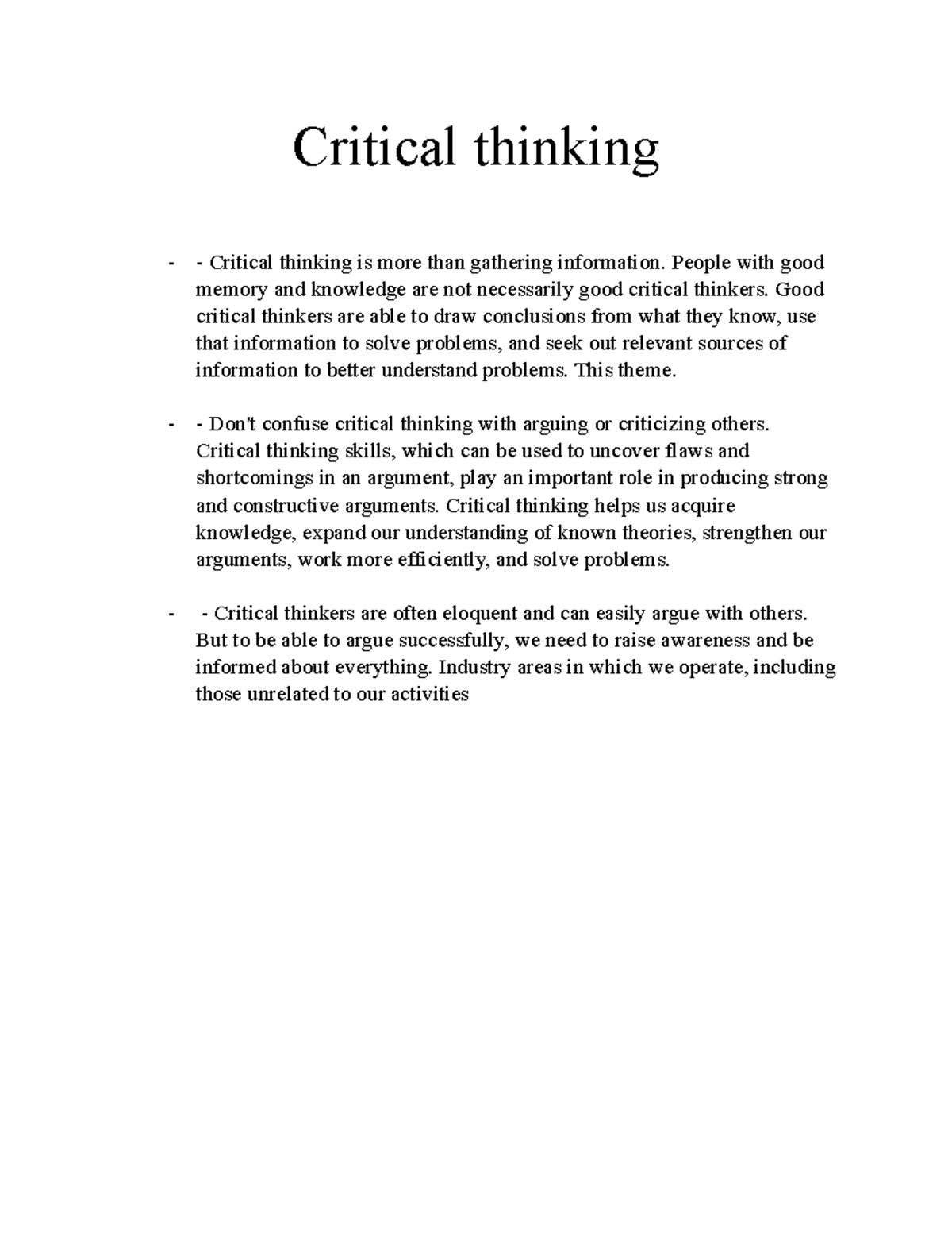 Critical thinking - Critical thinking Critical thinking is more than ...