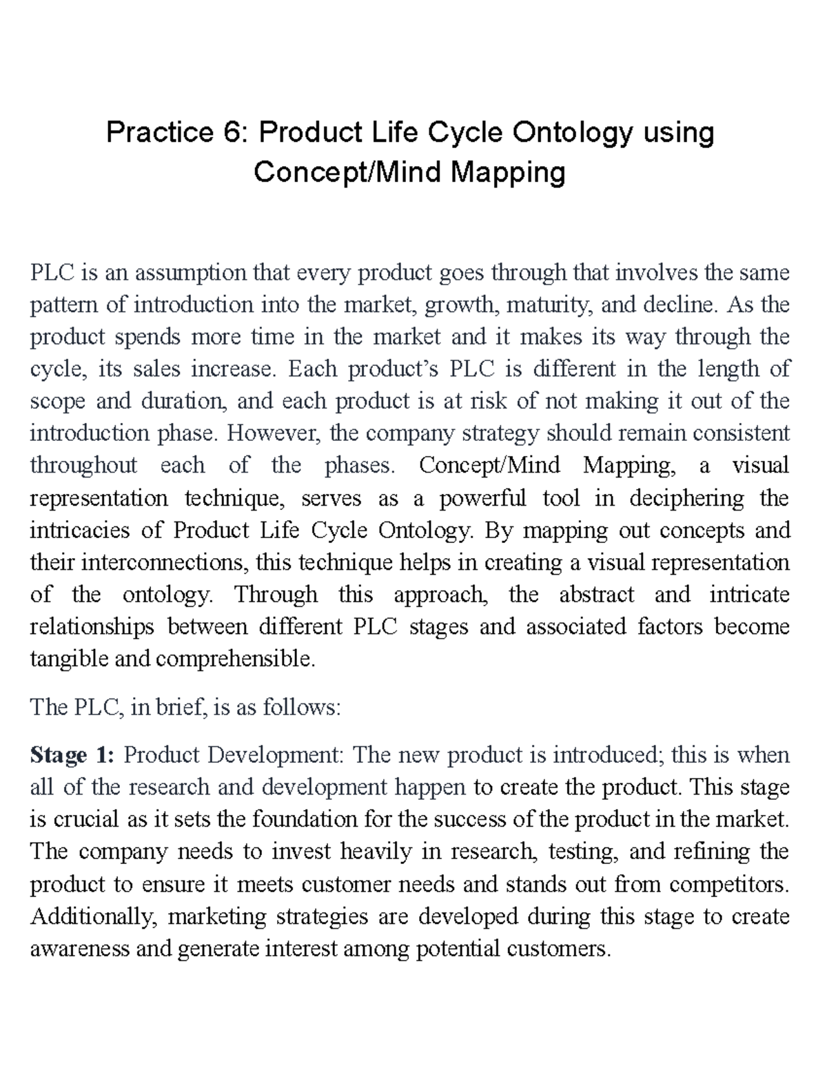 Practice 6 Product Life Cycle Ontology using Concept Mind Mapping - As the product spends more ...