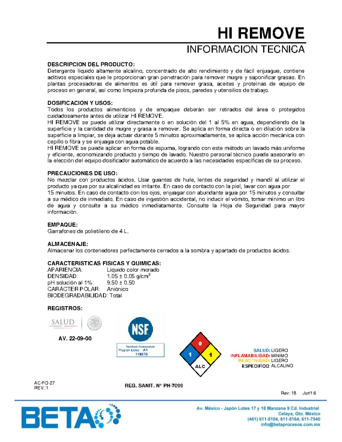 SU - SALUD: INFLAMABILIDAD: REACTIVIDAD: ESPECIFICO: HI REMOVE ...