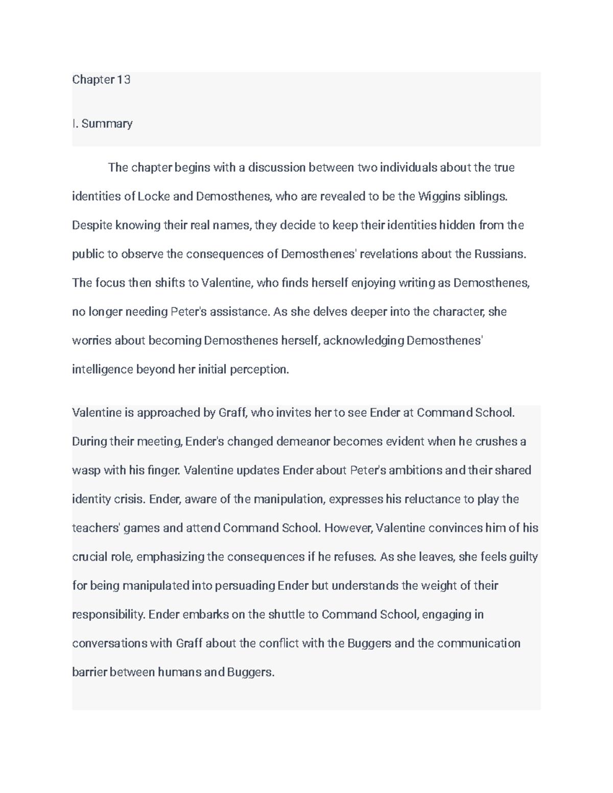 Summary ender's game 13 - Chapter 13 I. Summary The chapter begins with ...