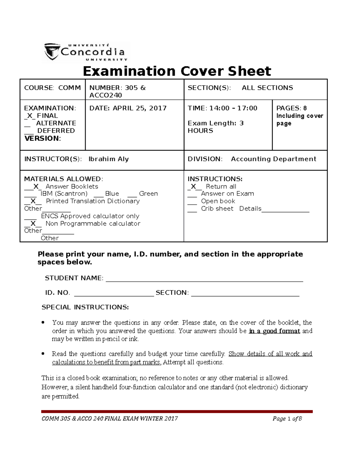 Final Solution Winter 2017 - Examination Cover Sheet COURSE : COMM ...
