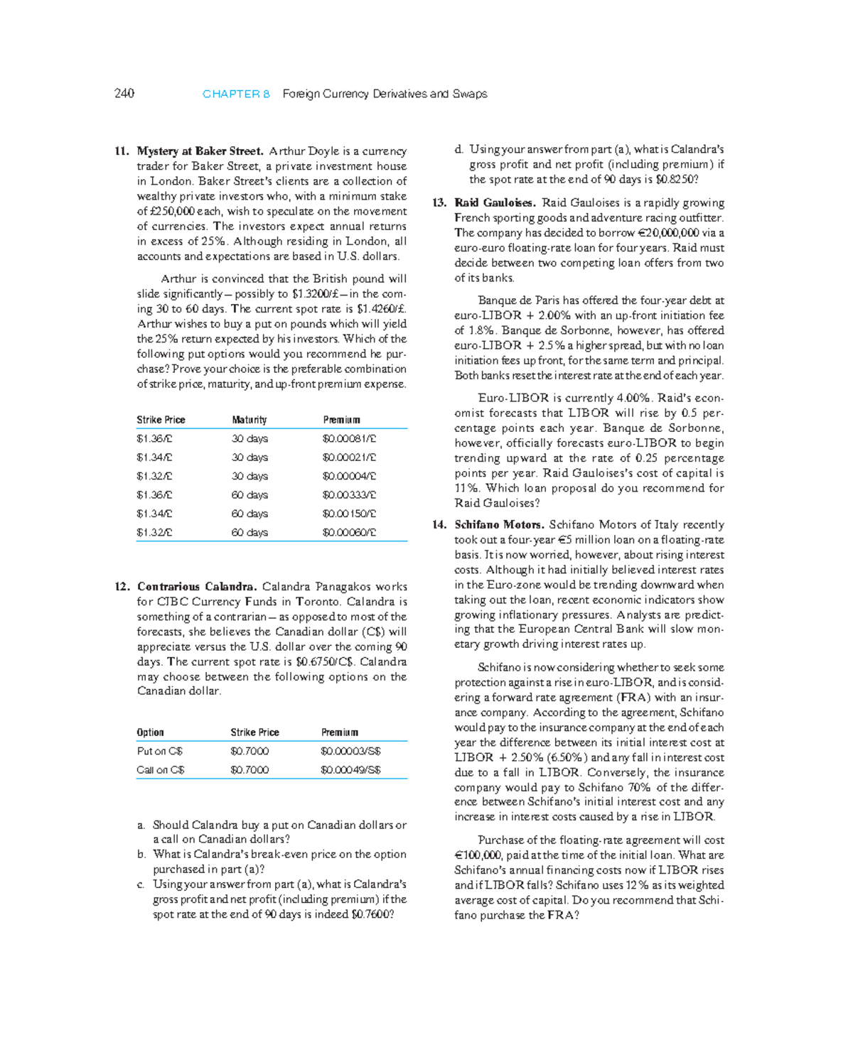 Multifunctional Finance Management-66 - 240 CHAPTER 8 Foreign Currency Derivatives and Swaps ...