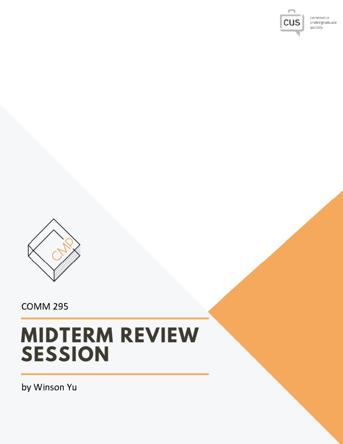 Updated 2019 CMP COMM 295 Review Session Package - COMM 295 by Winson Yu facebook/ubccmp - Studocu