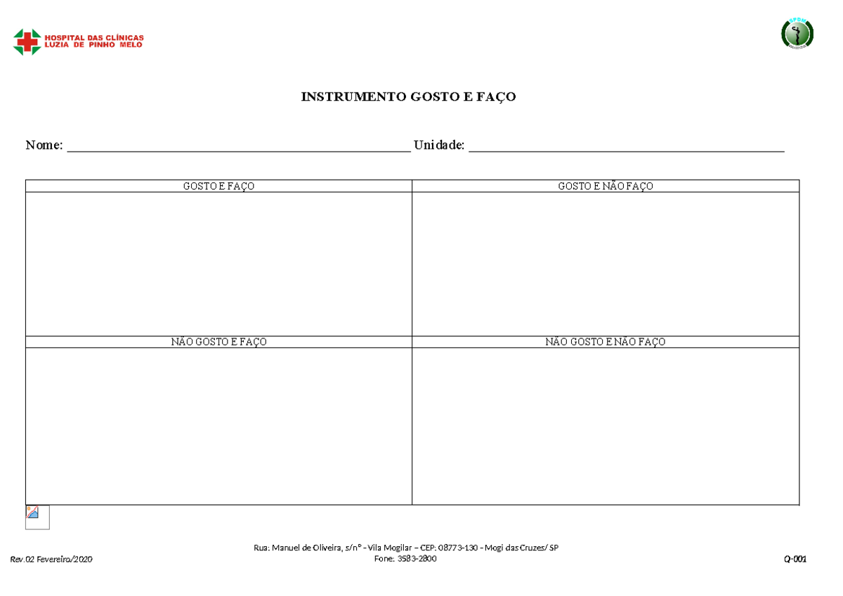 Gosto e Faço - Nada - Psicologia - Rev Fevereiro/2020 Q- INSTRUMENTO ...
