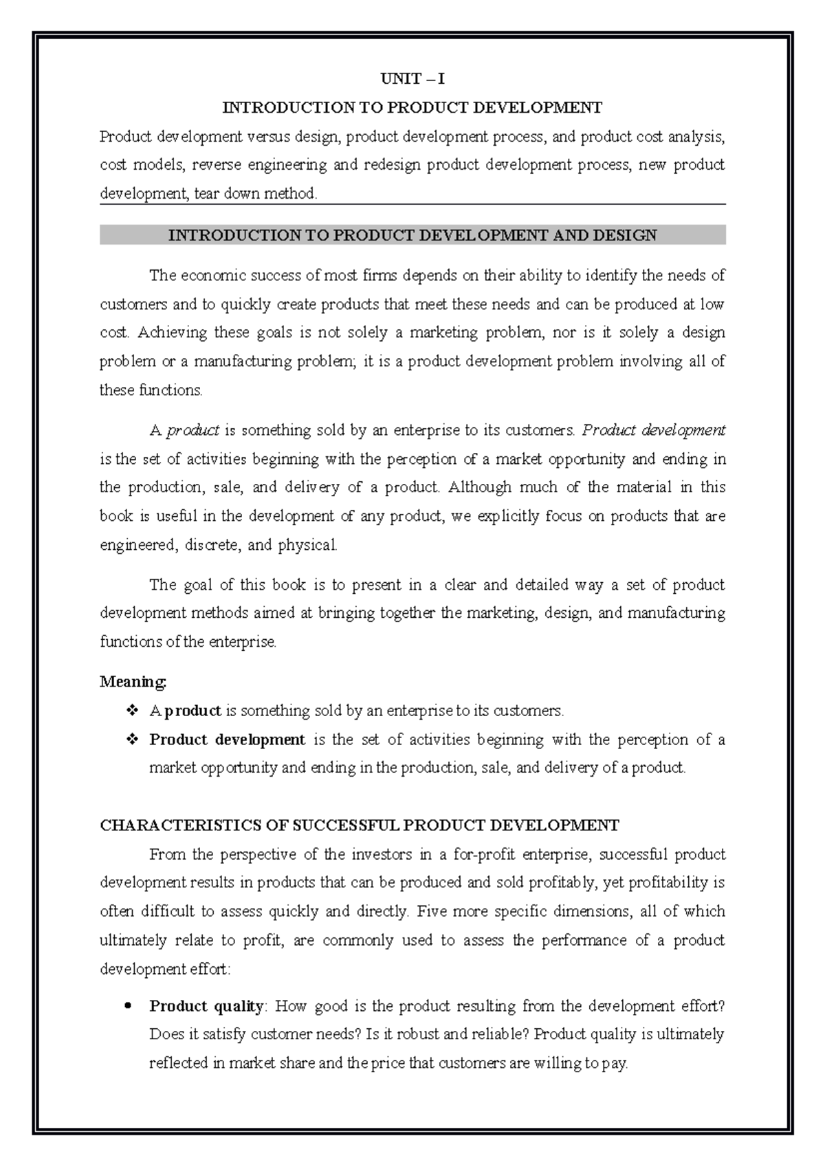 PDD UNIT I - UNIT – I INTRODUCTION TO PRODUCT DEVELOPMENT Product development versus design ...