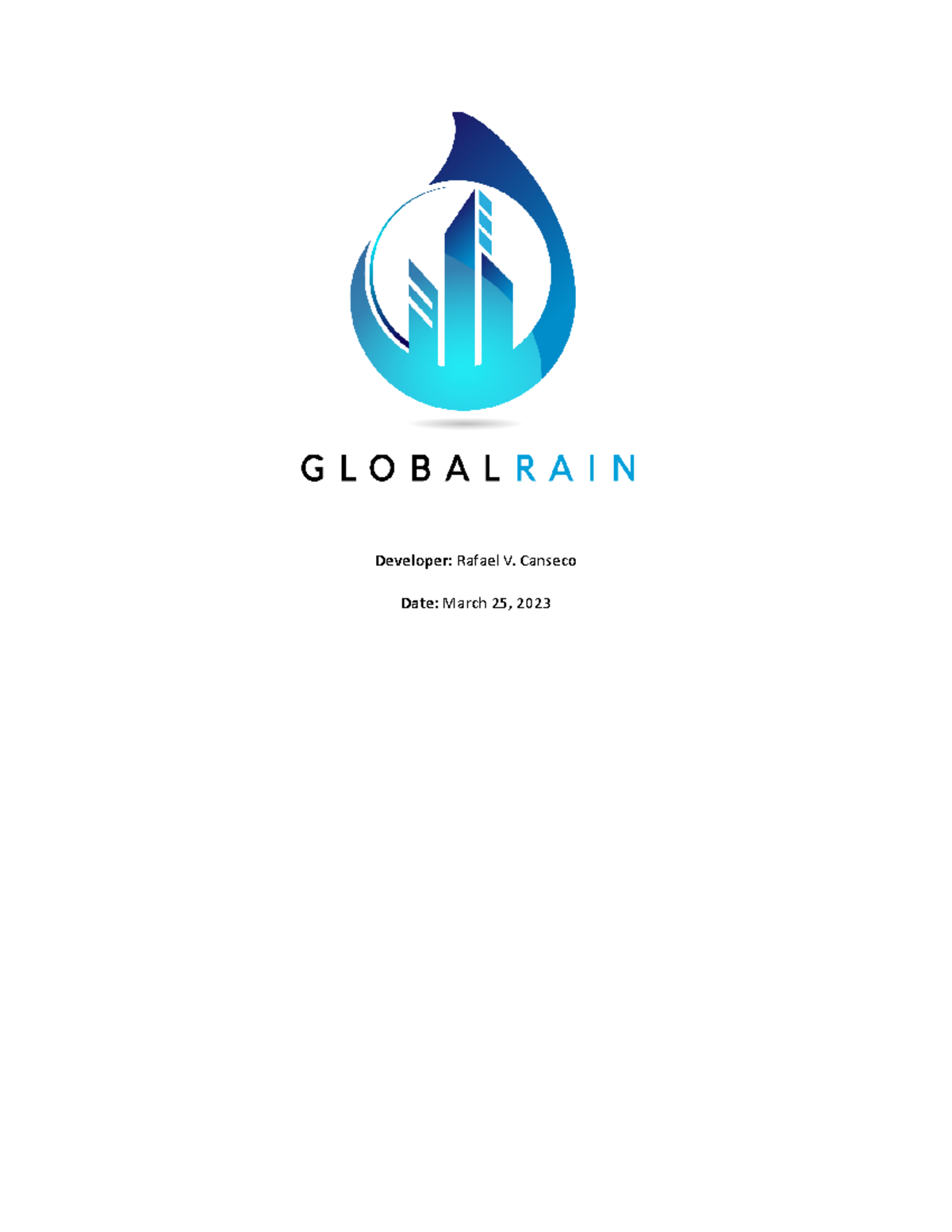 Project One - Developer: Rafael V. Canseco Date: March 25, 2023 IT 145 ...