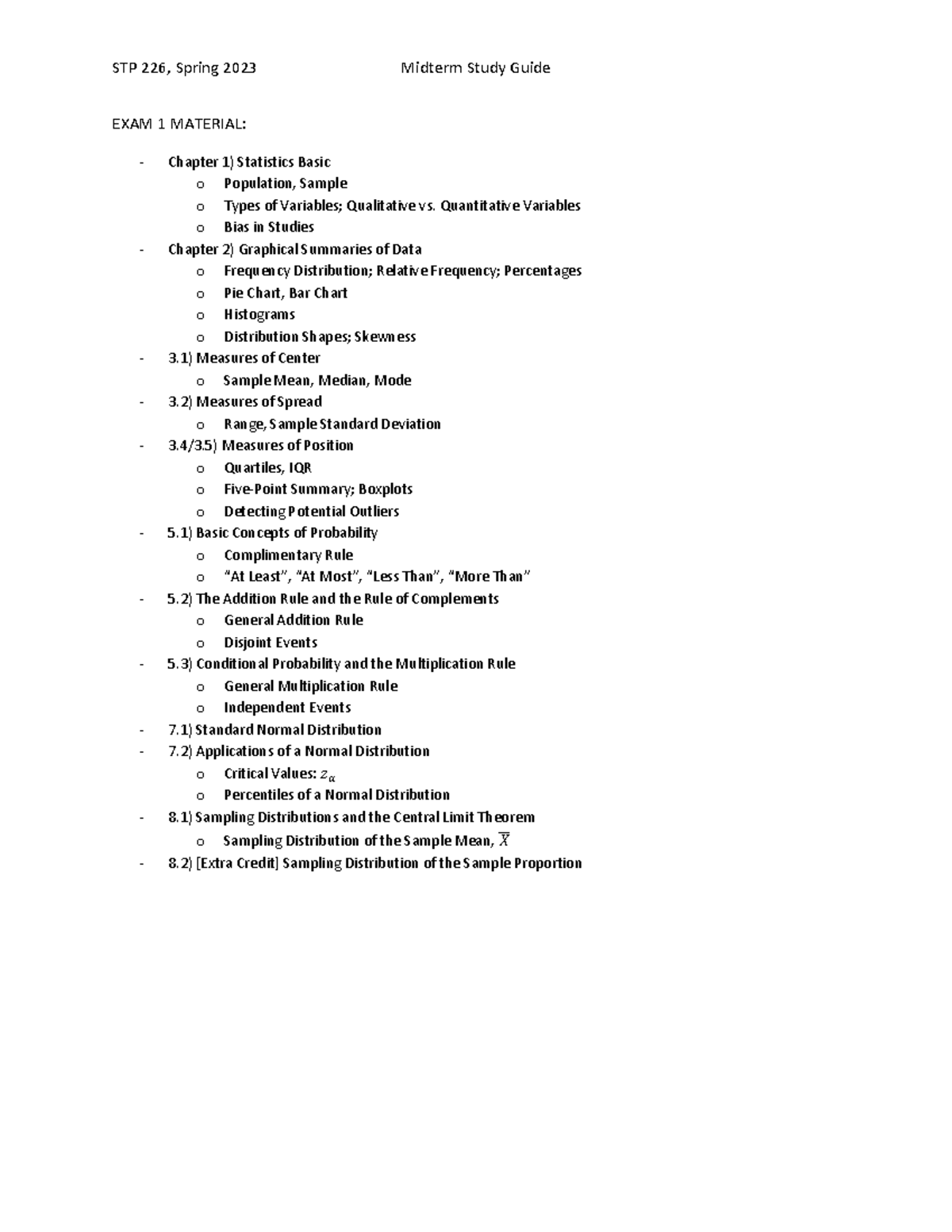 STP 226 F23 Midterm Study Guide - EXAM 1 MATERIAL: - Chapter 1) Statistics Basic o Population ...