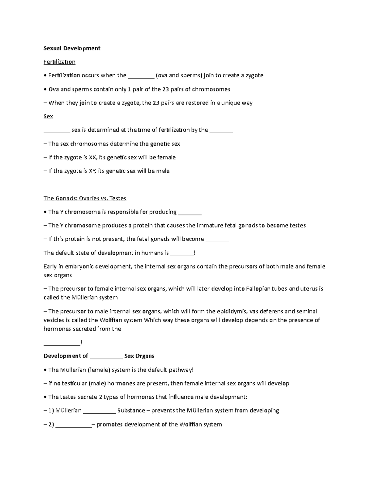 Sexual Development Lecture Notes 1 Sexual Development Fertilization Fertilization Occurs