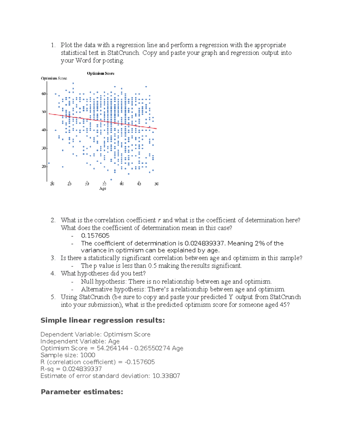 Week 4 Discussion 2 - 1. Plot the data with a regression line and ...