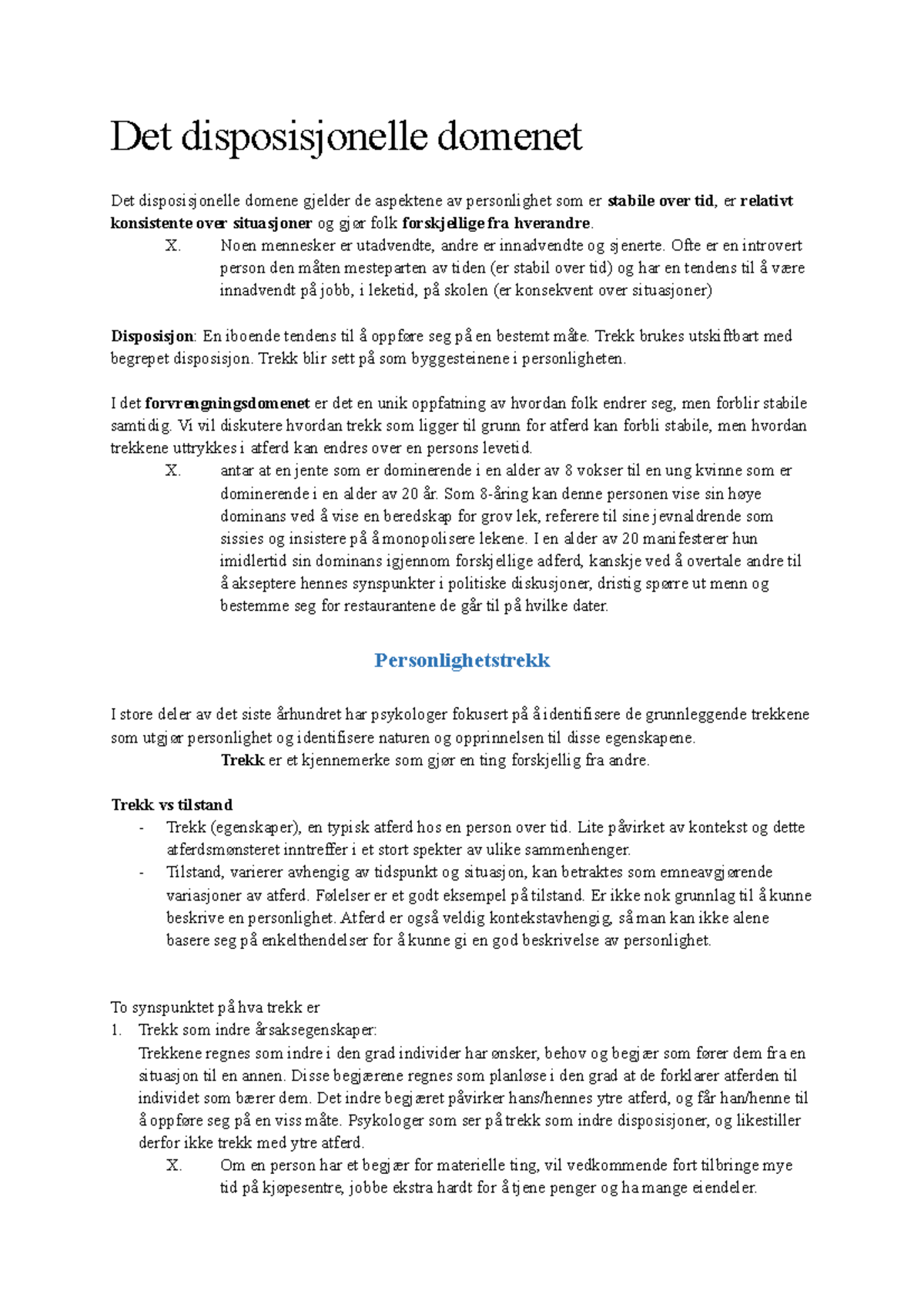 Det disposisjonelle domenet - X. Noen mennesker er utadvendte, andre er ...