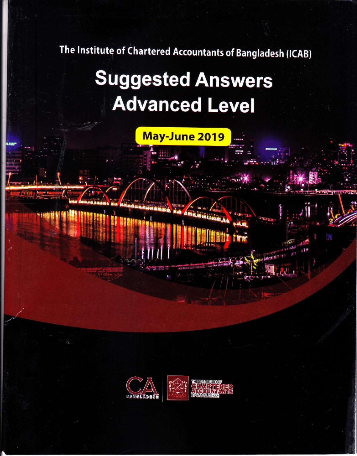 Suggested Answers ICAB Advanced Level May June 2019 - SUGGESTED AI ...